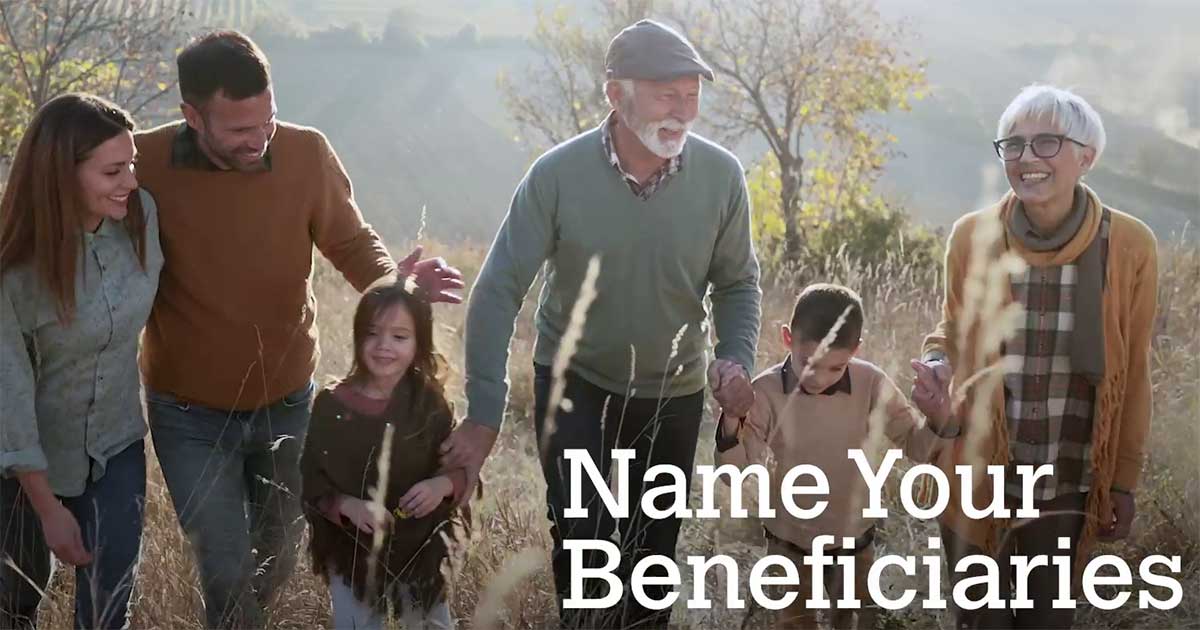 How to Name Your Complimentary Life Insurance Beneficiaries